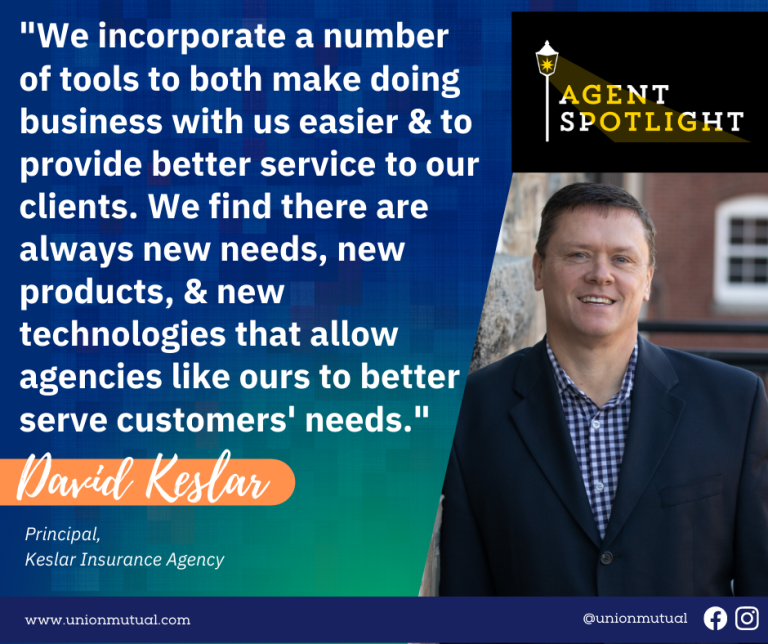 Agent Spotlight: David Keslar, Keslar Insurance Agency - Union Mutual
